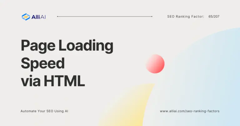 Page Loading Speed via HTML and SEO: What You Need to Know – Alli AI