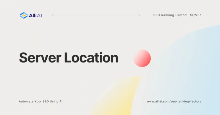 Server Location and SEO: What You Need to Know – Alli AI
