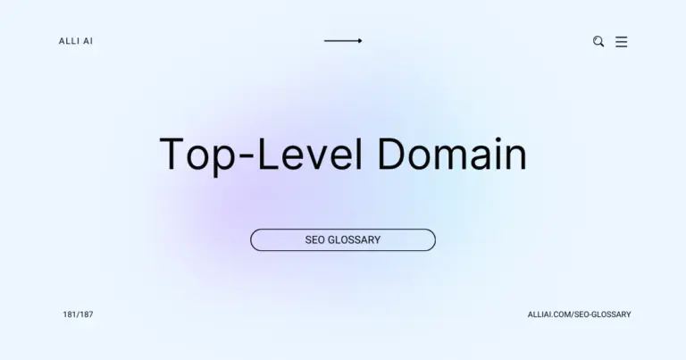 Top-Level Domain (TLD): What it is and Why it matters in SEO – Alli AI
